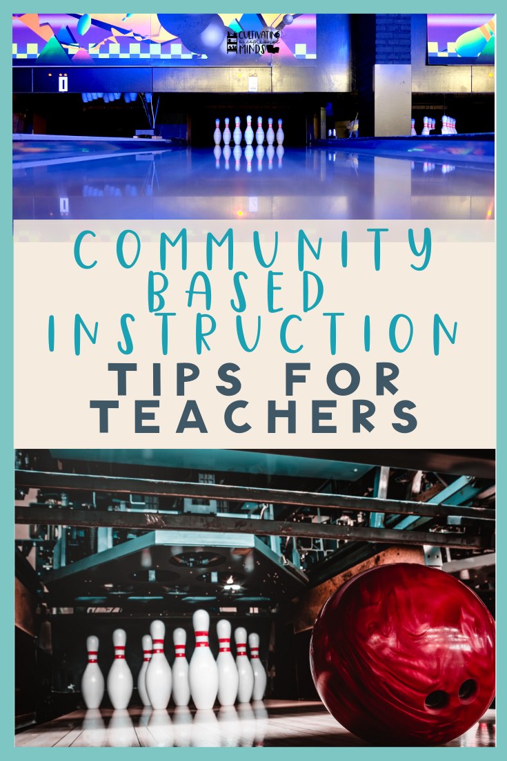 Community Based Instruction • Cultivating Exceptional Minds