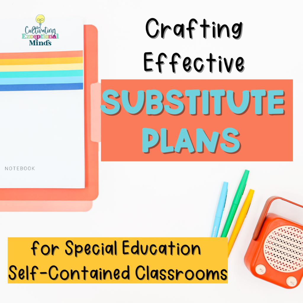Crafting Effective Sub Plans Special Education Teacher's Guide ...