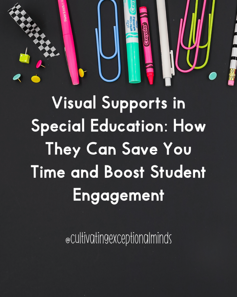 How to Use Visual Supports in Special Education to Improve Student ...